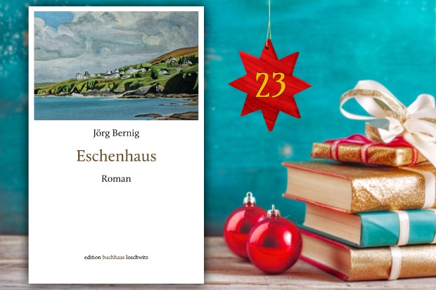 Beitragsbild_Bernig_Eschenhaus_Hardcoverausgabe_Durchblick schenken No 23
